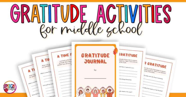 Gratitude Activities for Middle School Students - Speechzella