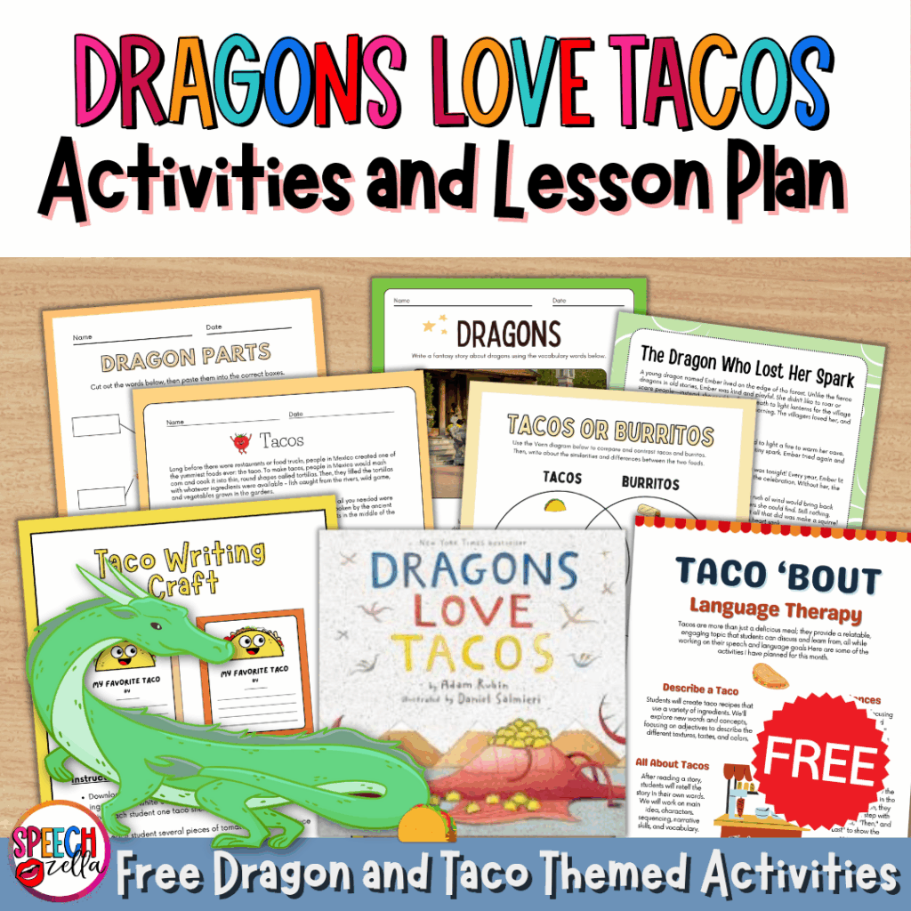 Dragons Love Tacos Activity and Lesson Plan Freebie - Speechzella