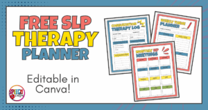 Free Speech Therapy Planner Template for Busy SLPs - Speechzella