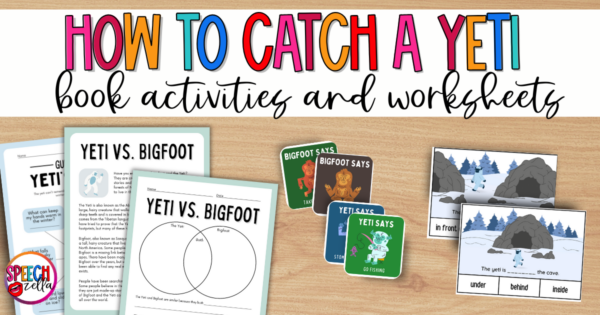 How to catch a yeti activities for speech therapy - Speechzella